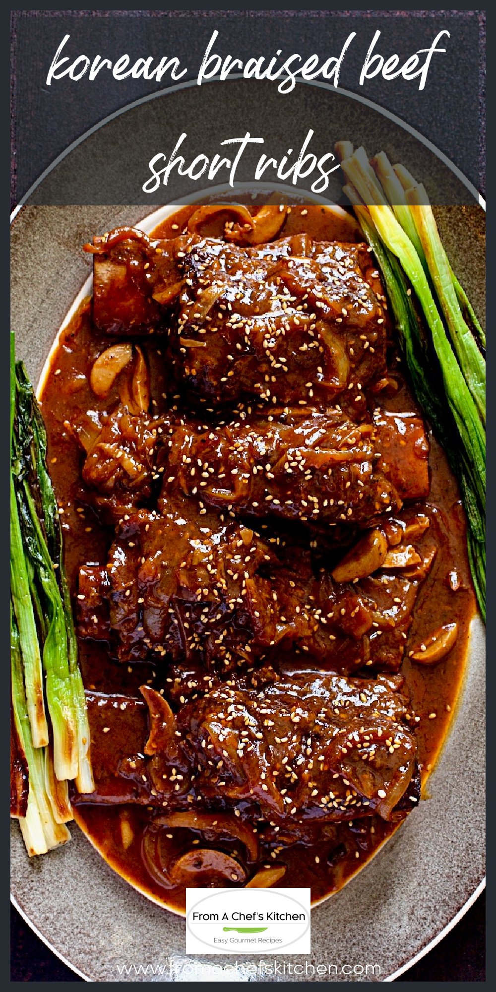 Korean Braised Beef Short Ribs - From A Chef's Kitchen
