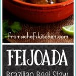 Feijoada (Brazlian Beef Stew) - From A Chef's Kitchen