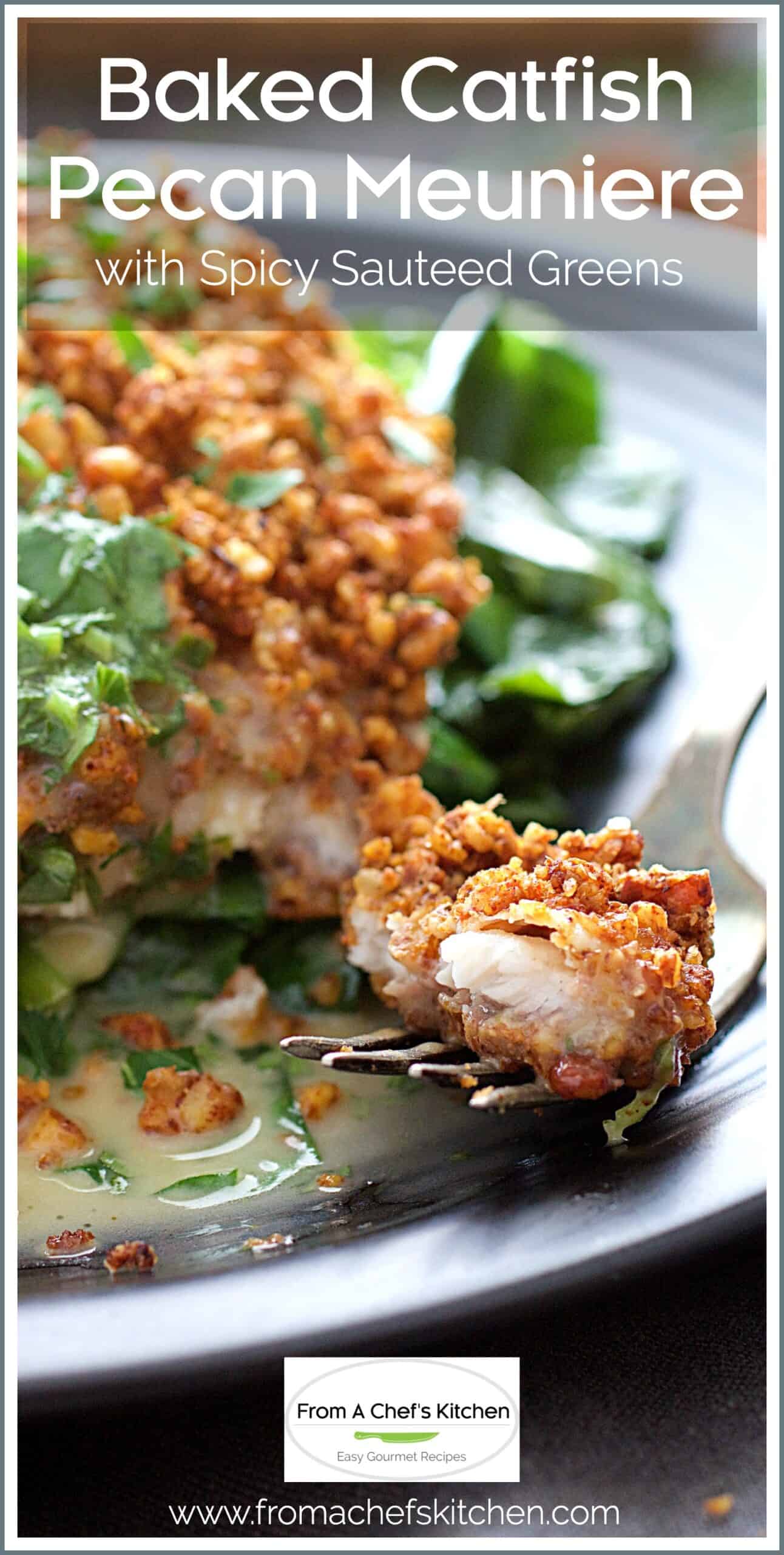 Baked Catfish Pecan Meuniere Recipe with Spicy Sauteed Greens