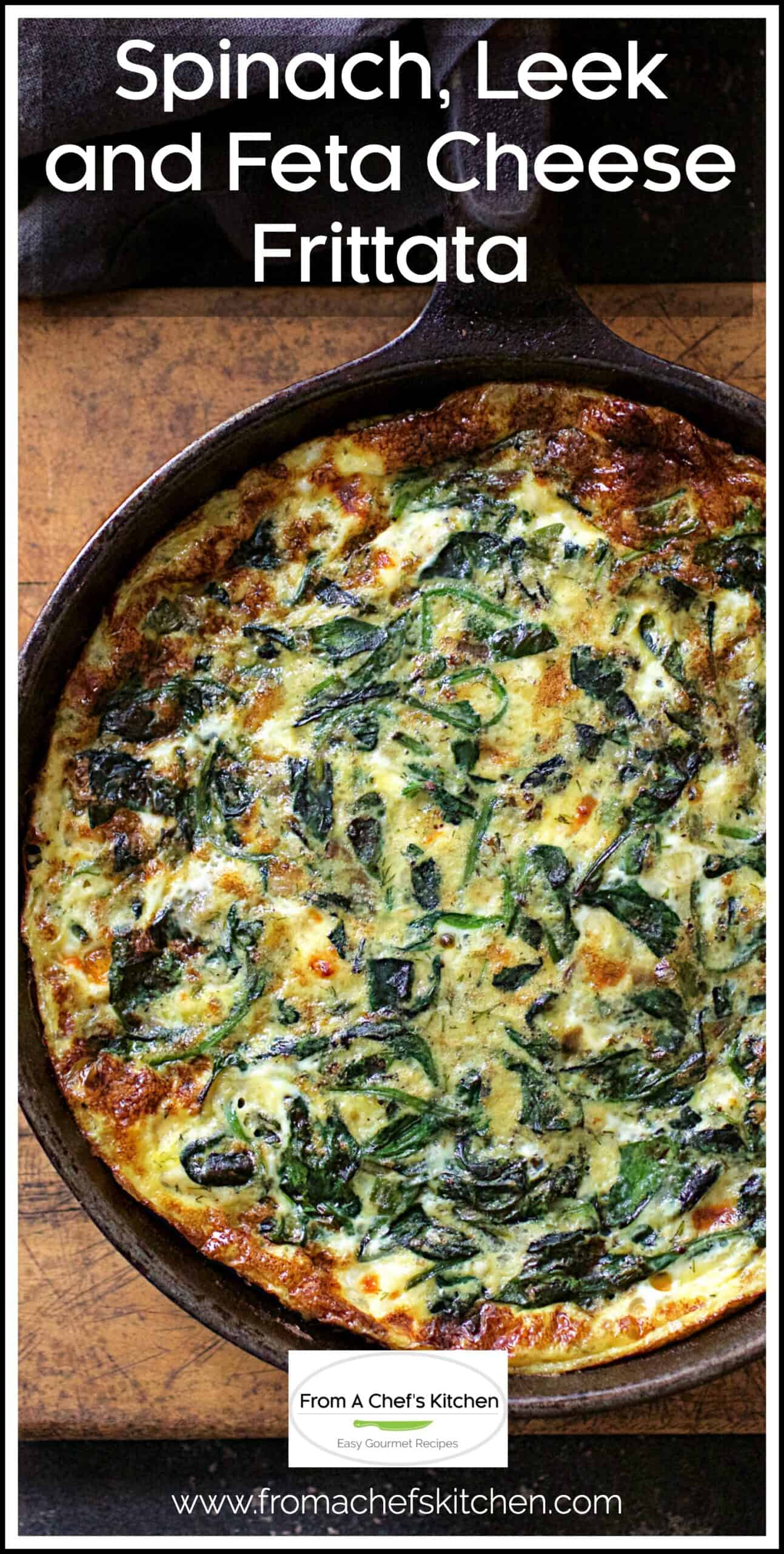 Spinach Leek and Feta Frittata Recipe - From A Chef's Kitchen