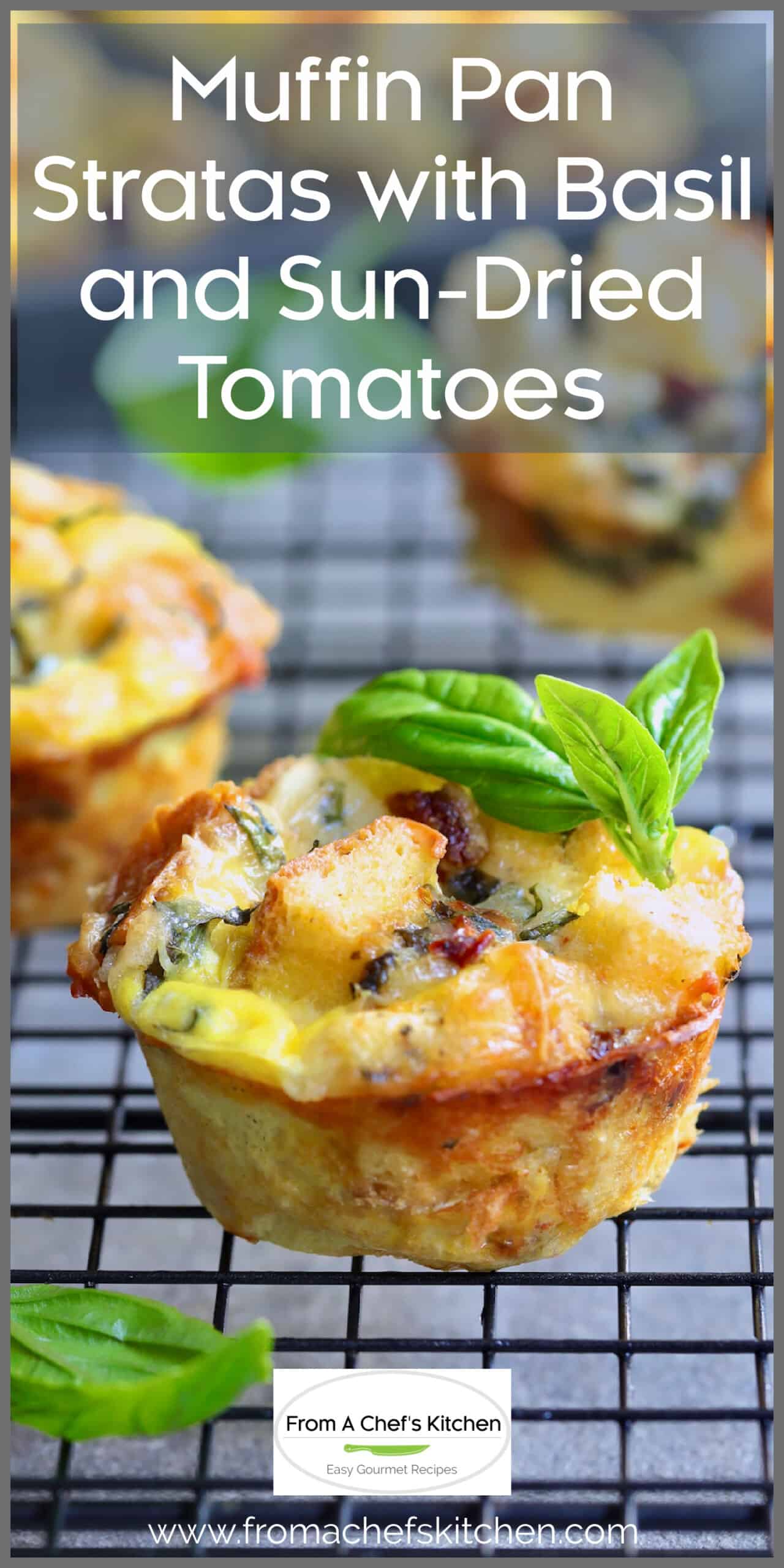 Muffin Pan Strata Recipe with Basil and Sun-Dried Tomatoes