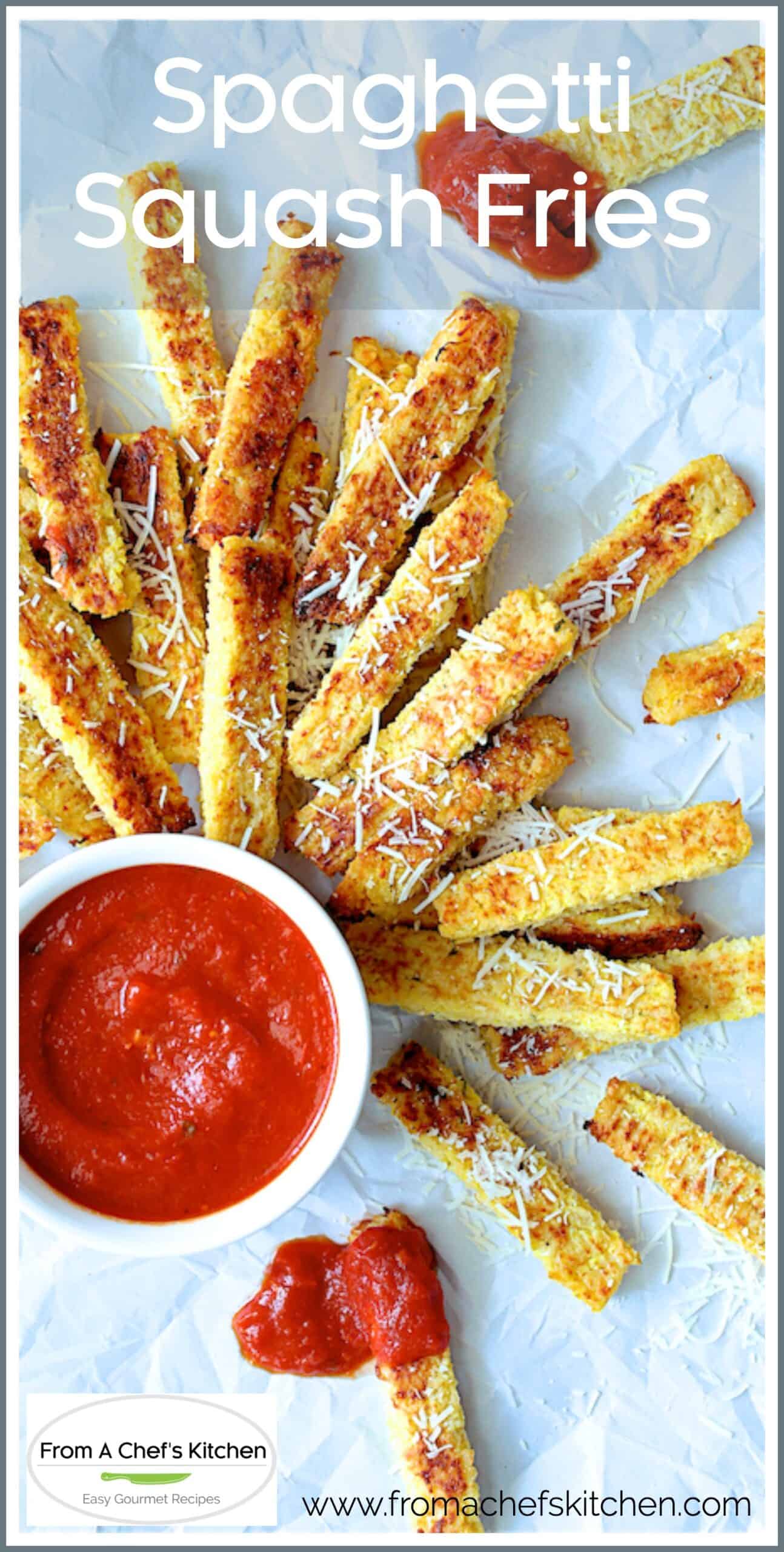 Spaghetti Squash Fries Recipe - From A Chef's Kitchen