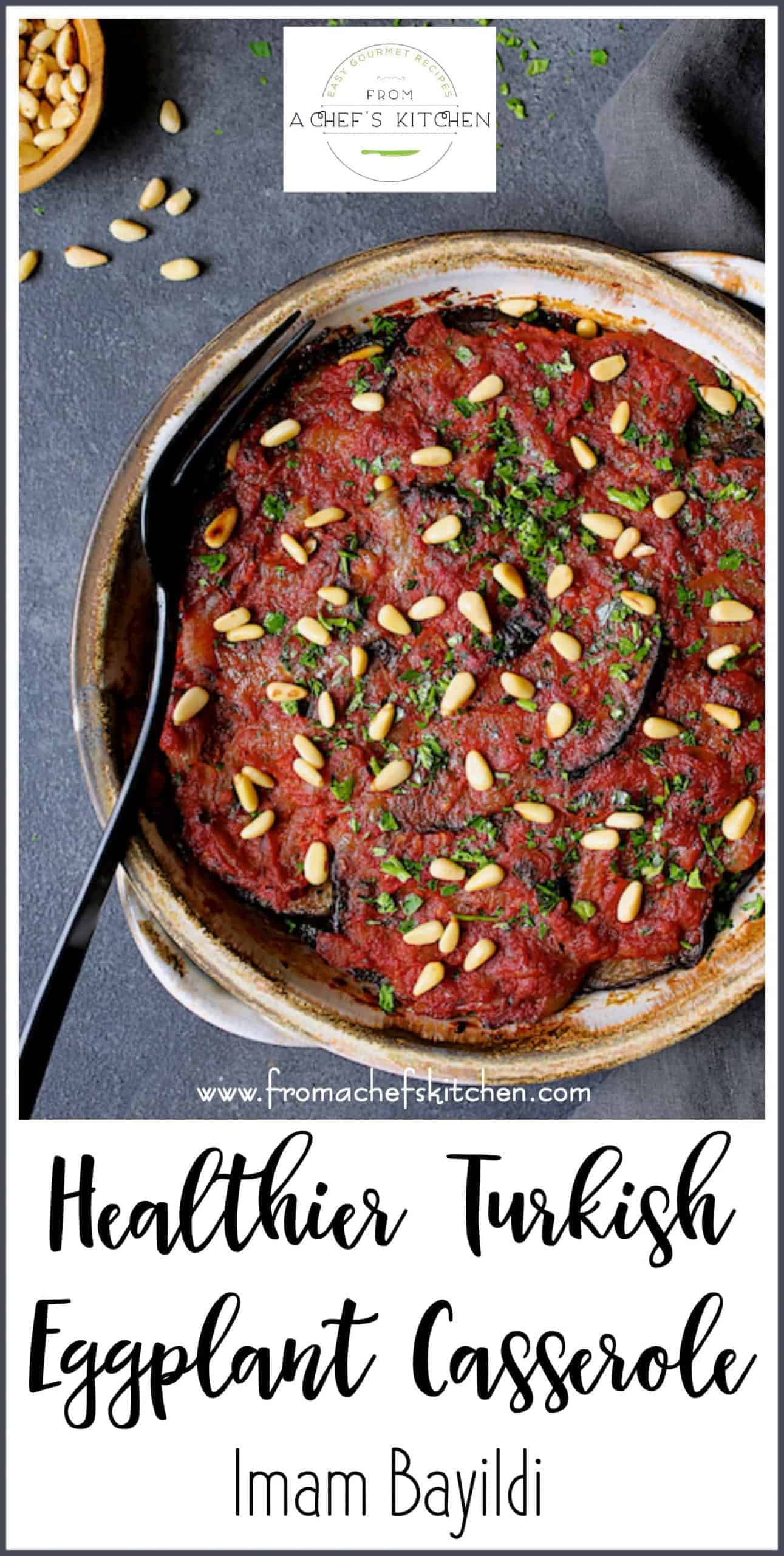 Turkish Eggplant Casserole Recipe (Imam Bayildi)