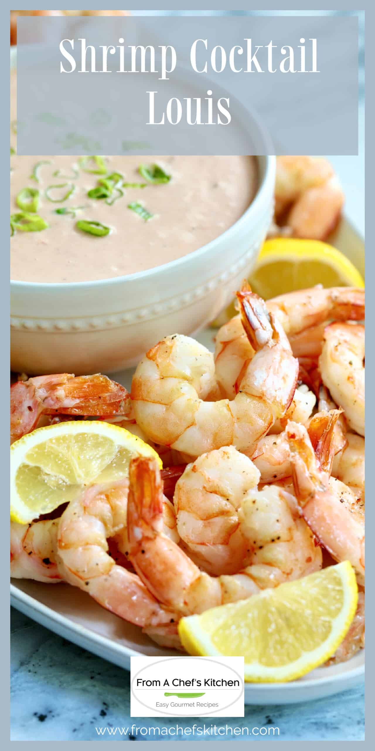 Shrimp Cocktail Louis Recipe - From A Chef's Kitchen