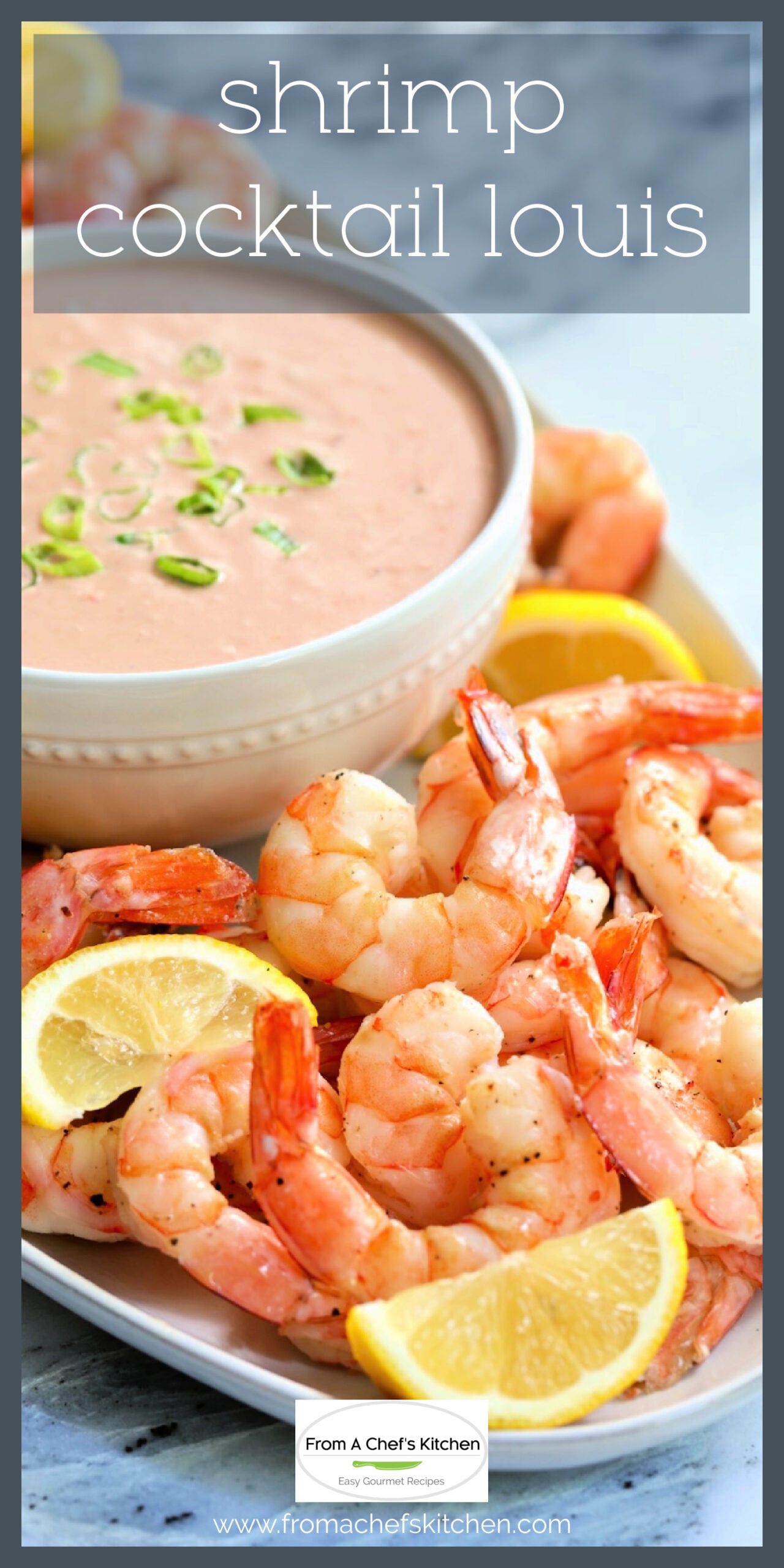 Shrimp Cocktail Louis Recipe - From A Chef's Kitchen