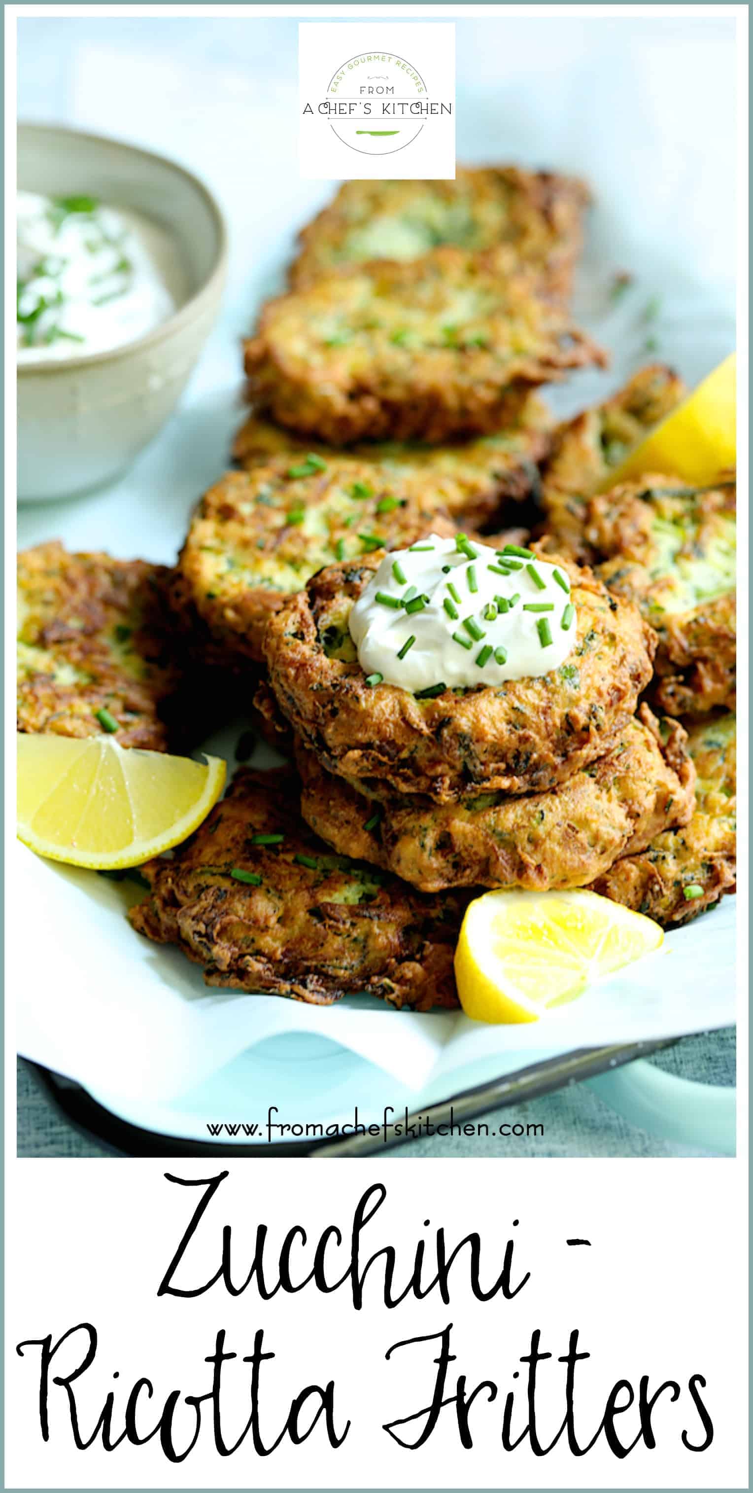 Zucchini Ricotta Fritter Recipe - From A Chef's Kitchen