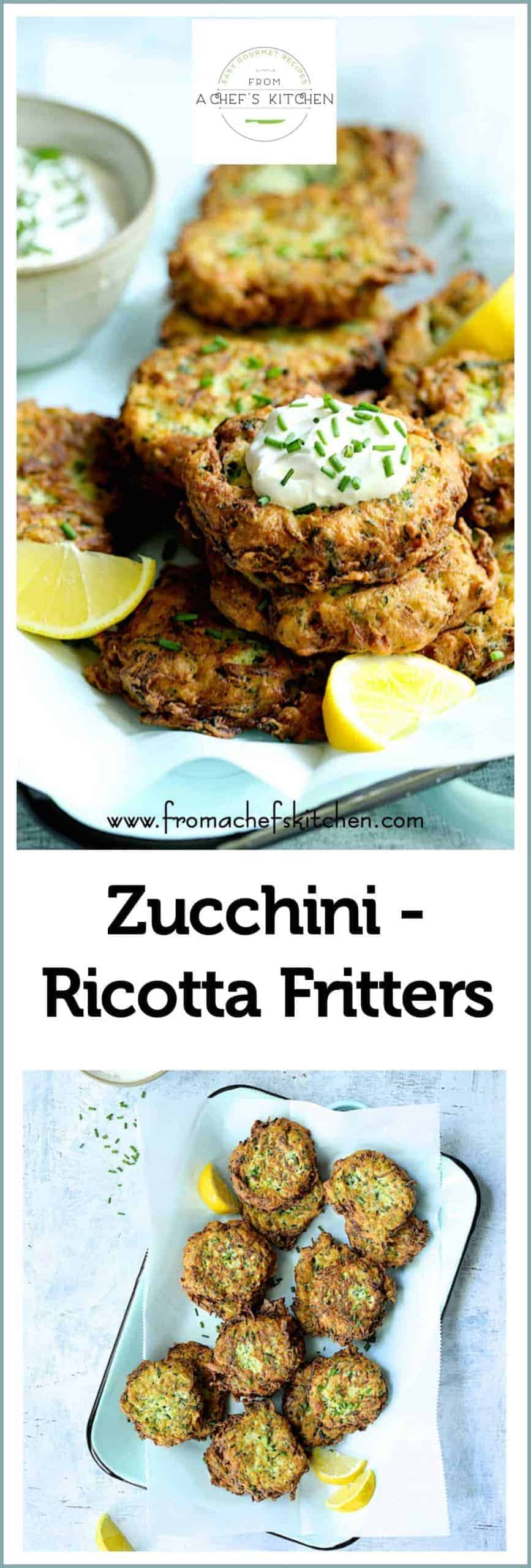 Zucchini Ricotta Fritter Recipe - From A Chef's Kitchen