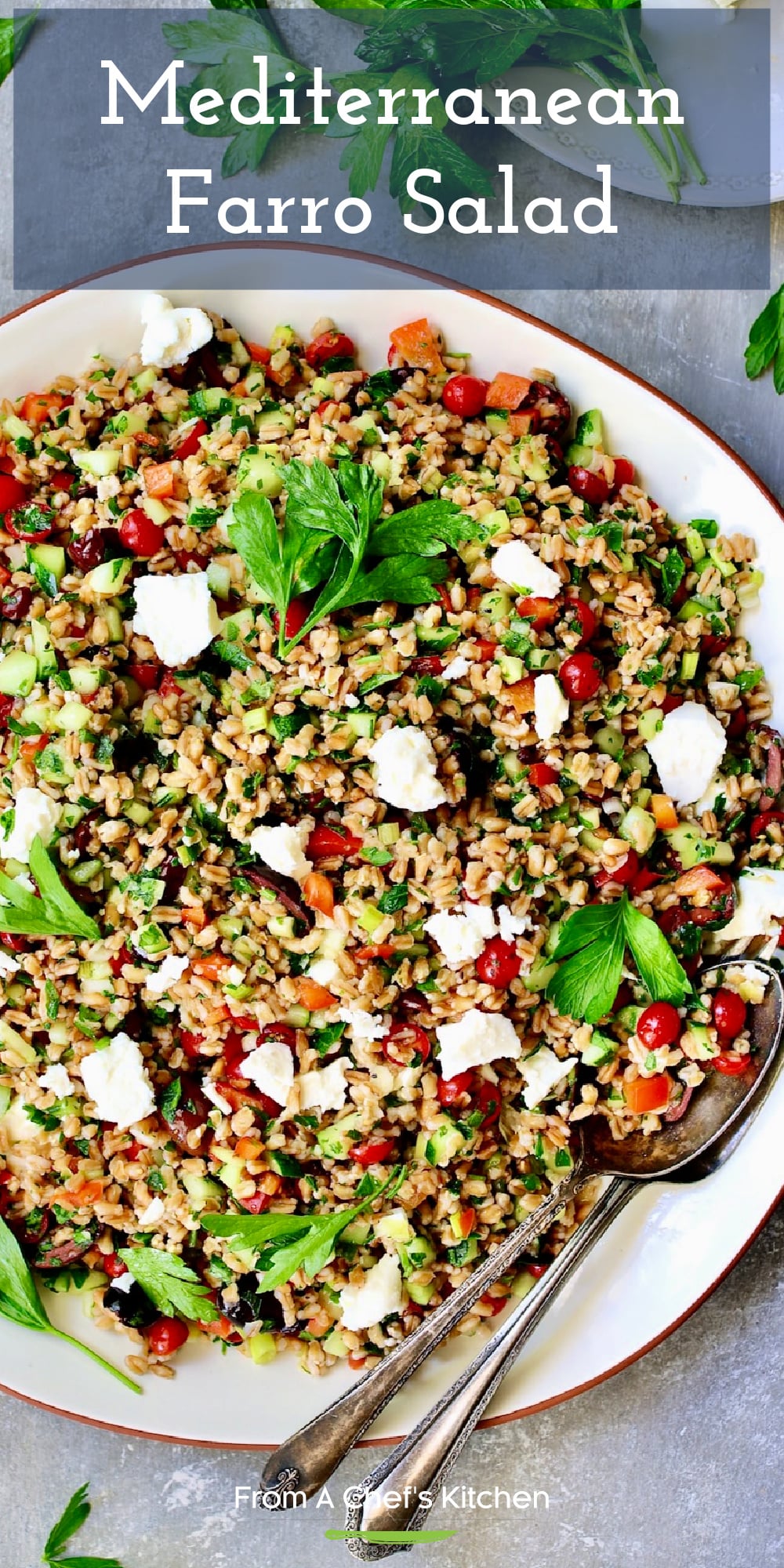 Mediterranean Farro Salad Recipe - From A Chef's Kitchen