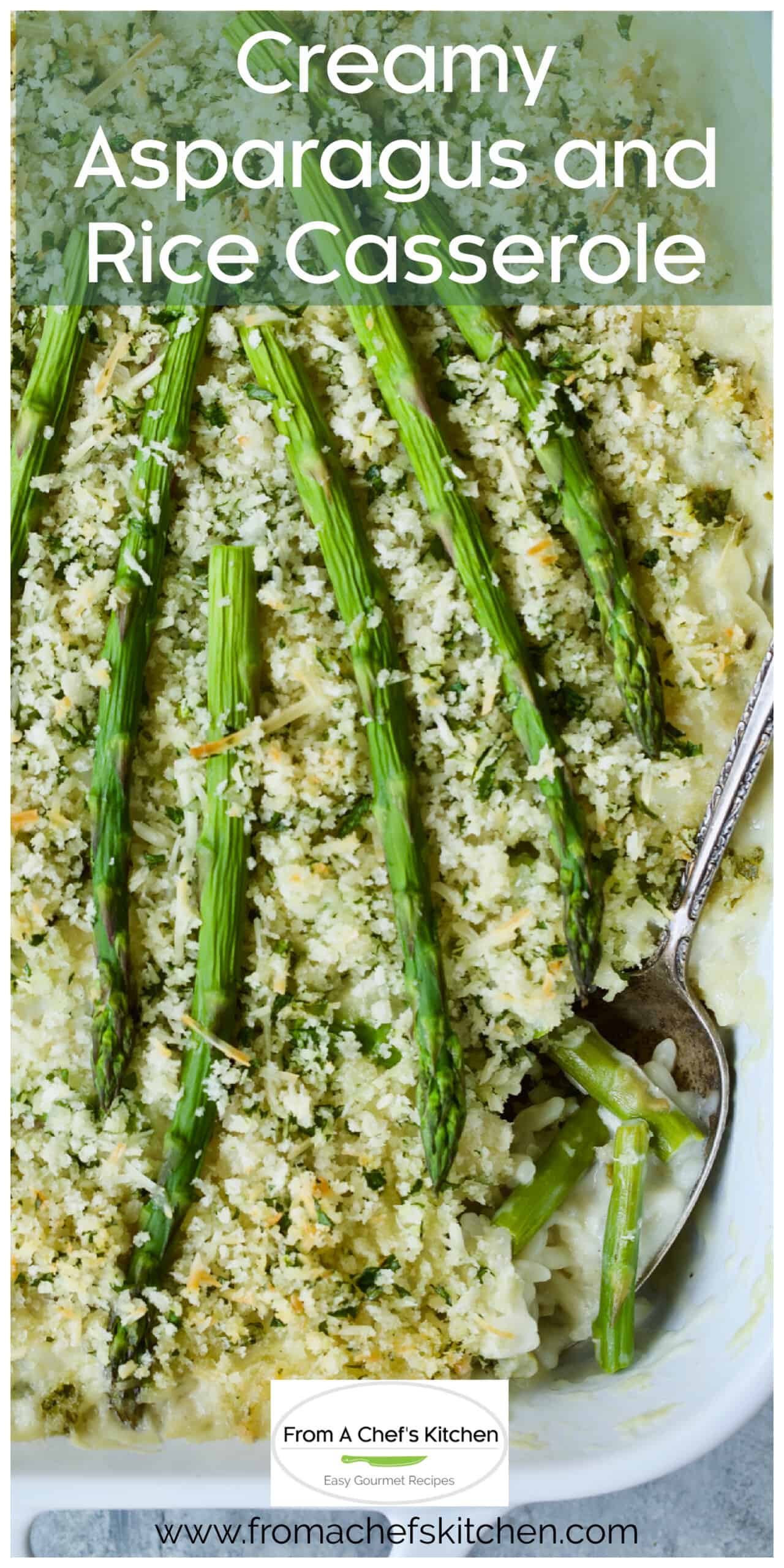 Creamy Asparagus and Rice Casserole - From A Chef's Kitchen
