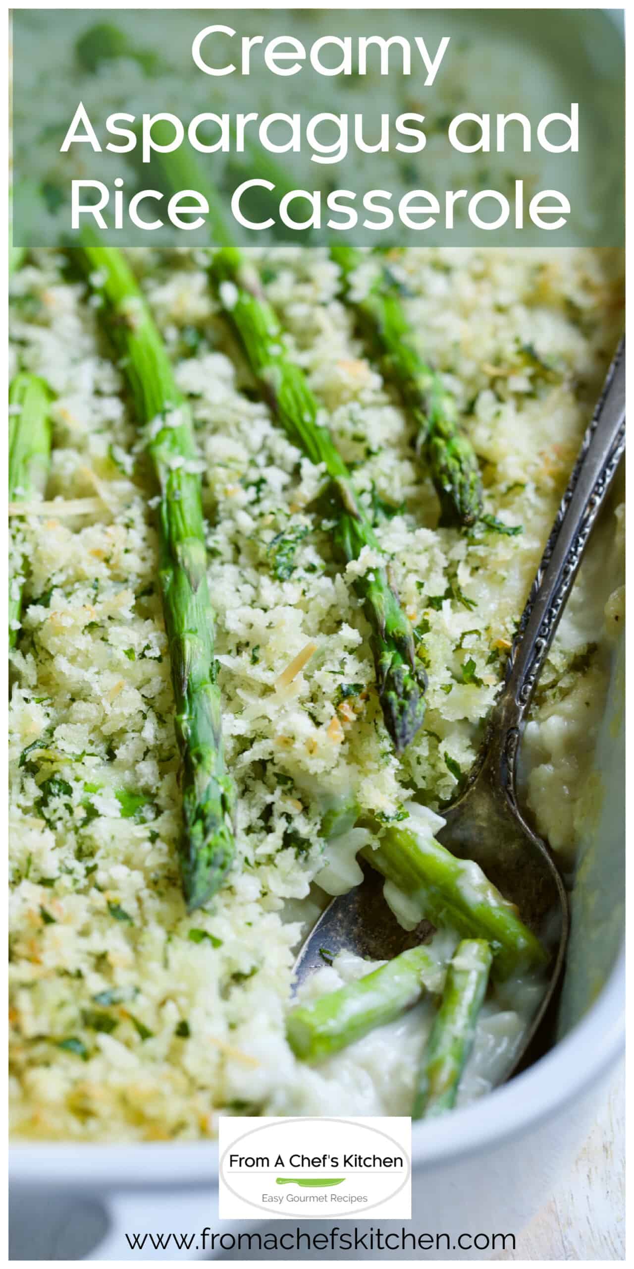 Creamy Asparagus and Rice Casserole - From A Chef's Kitchen