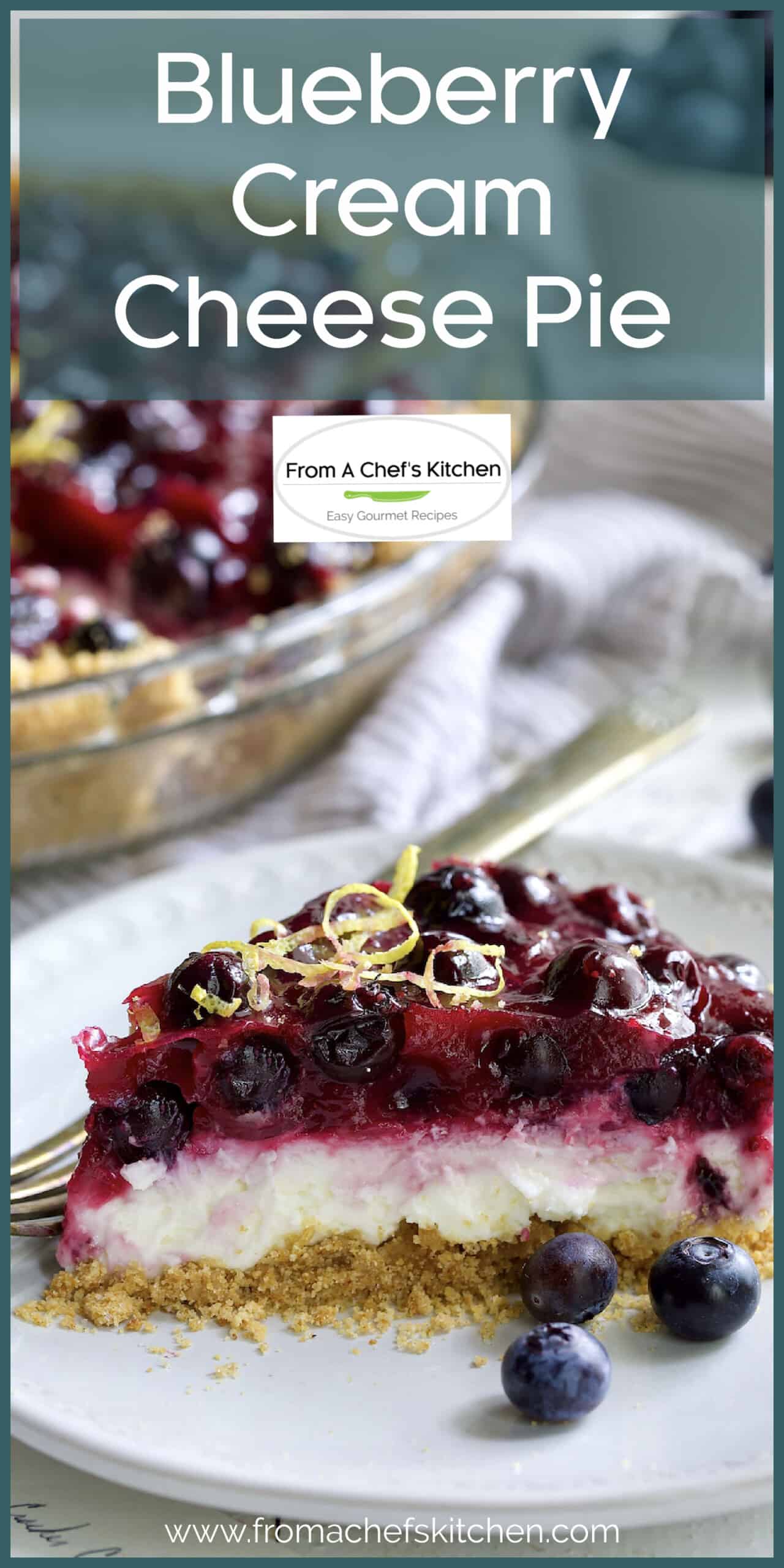 Best Blueberry Cream Cheese Pie Recipe - From A Chef's Kitchen