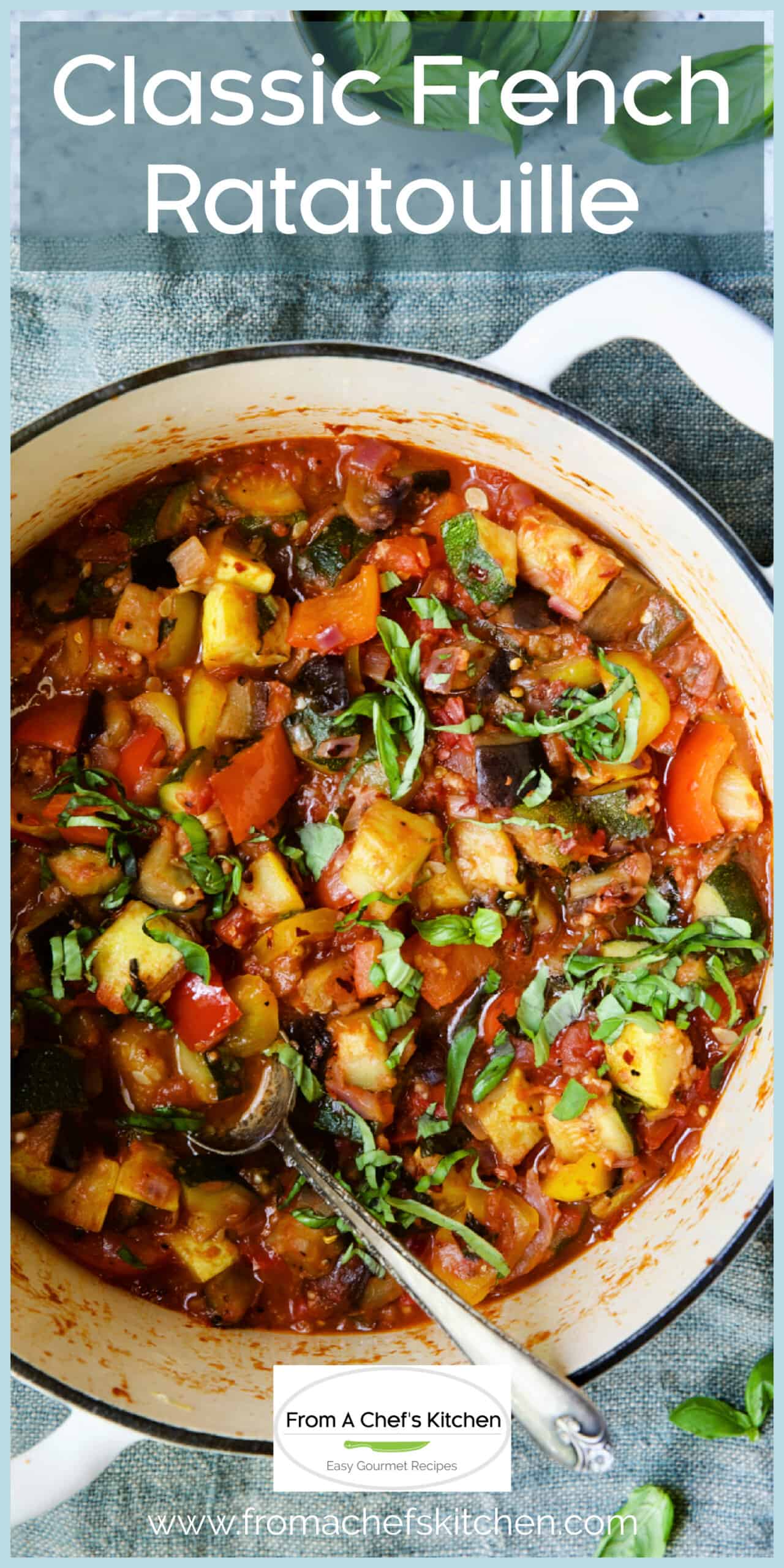 Traditional French Ratatouille Recipe - From A Chef's Kitchen