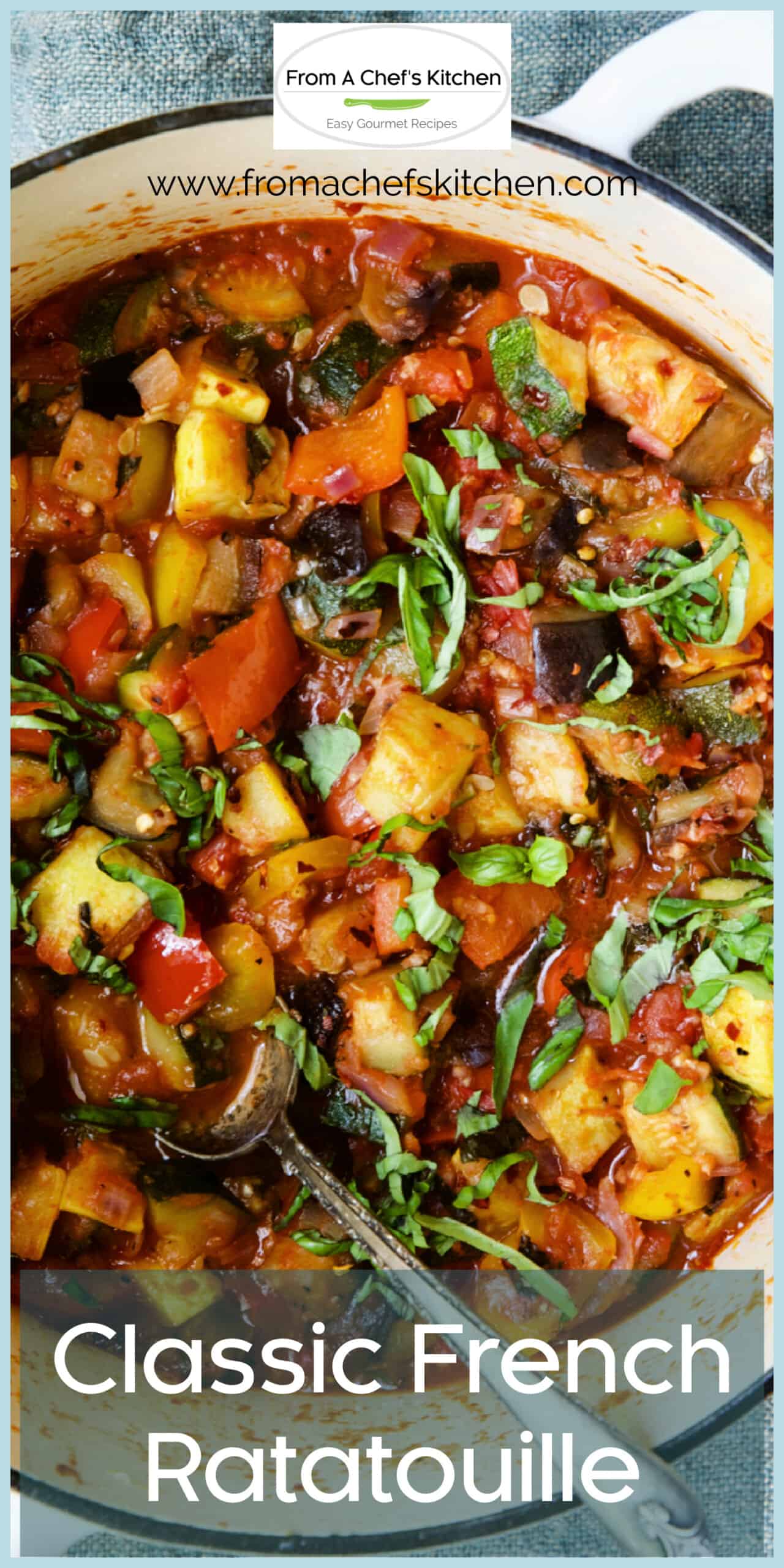 Traditional French Ratatouille Recipe - From A Chef's Kitchen