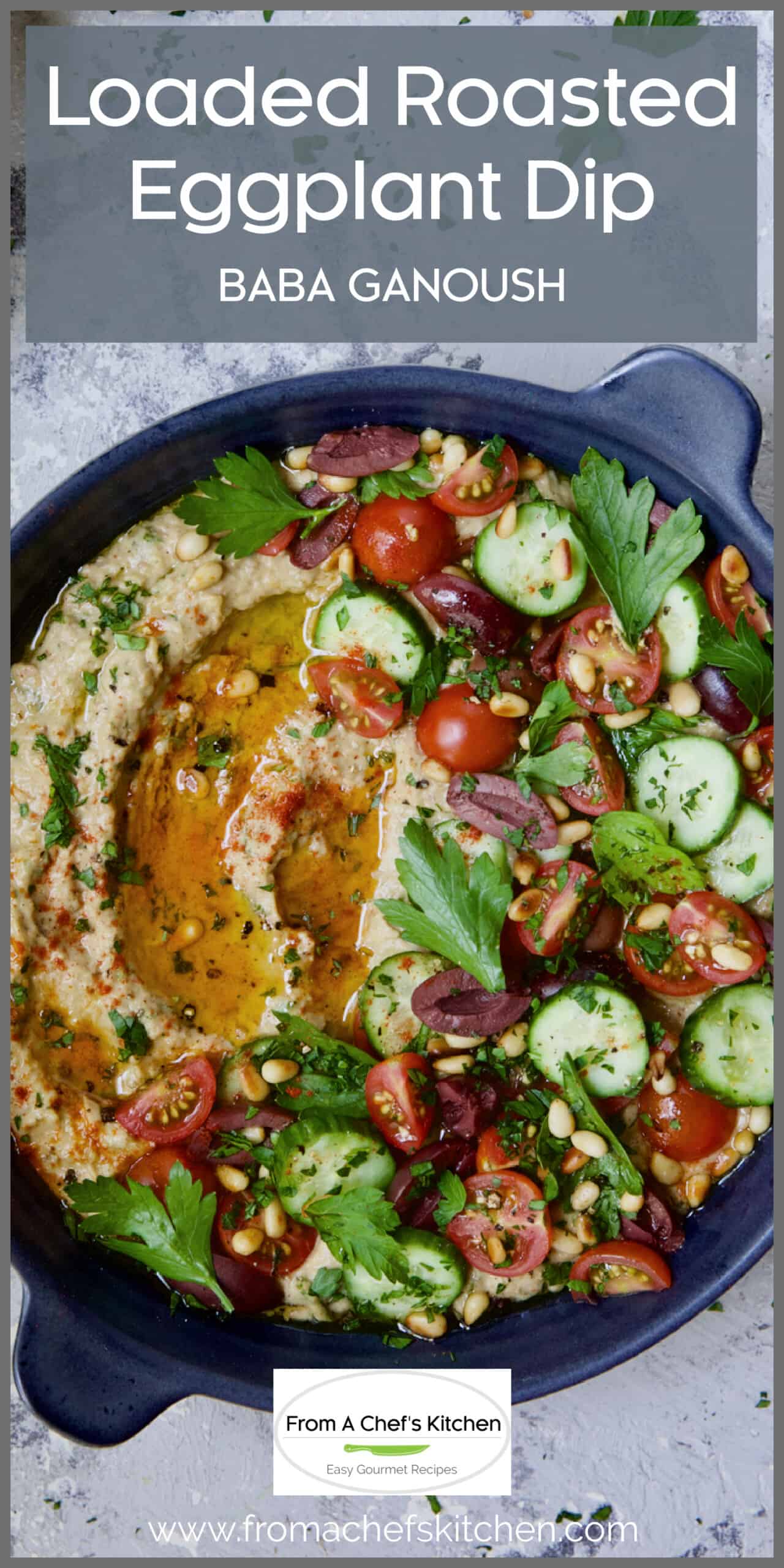 Loaded Roasted Eggplant Dip Recipe - From A Chef's Kitchen