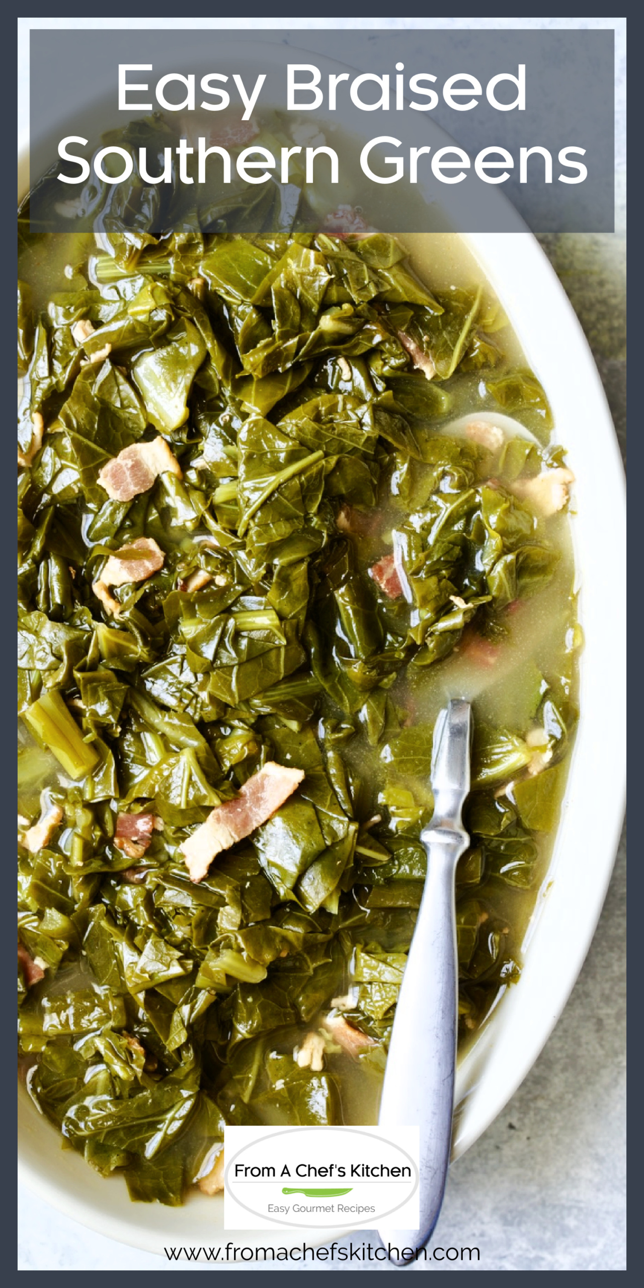 Easy Braised Southern Greens - From A Chef's Kitchen