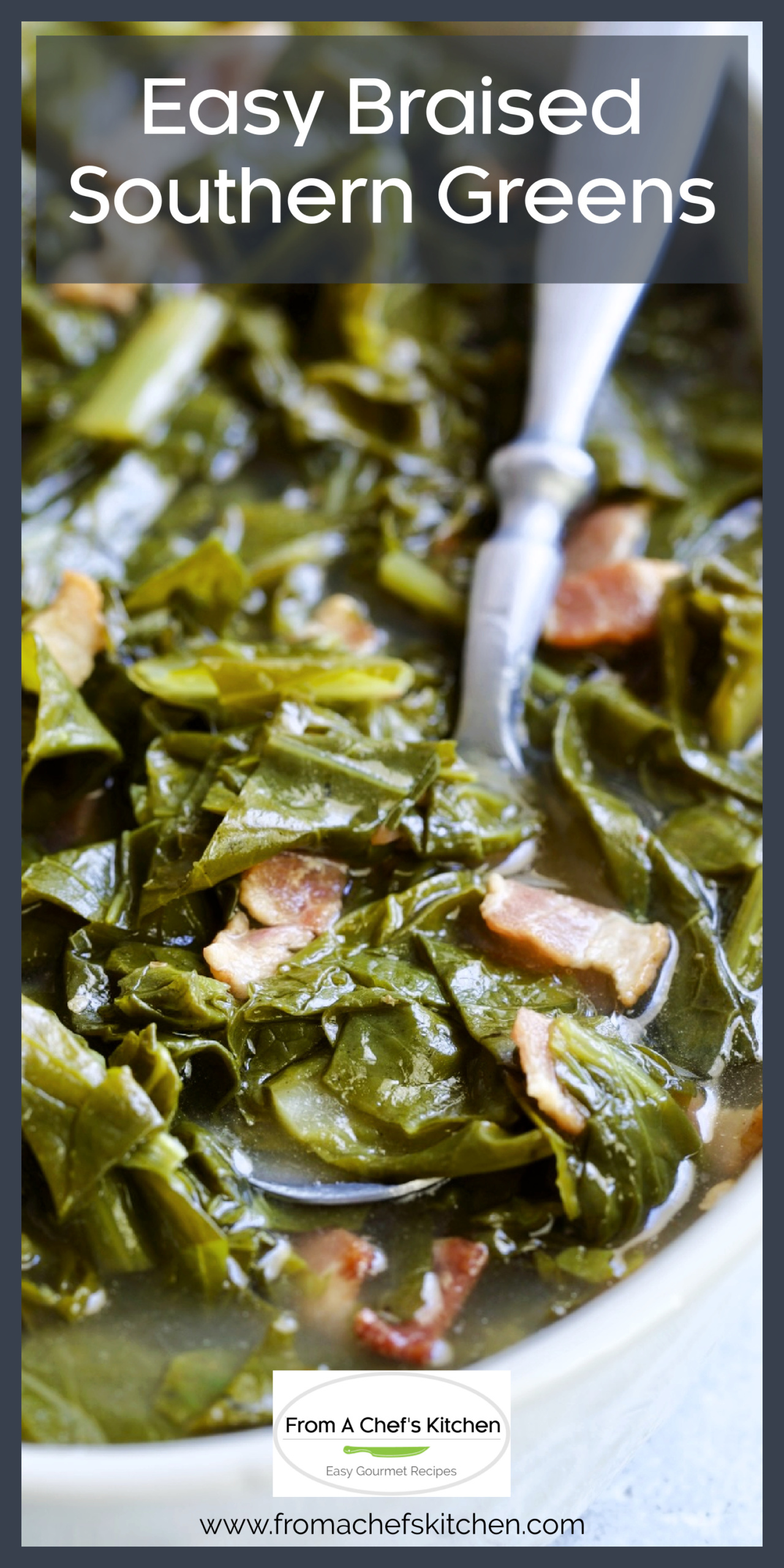 Easy Braised Southern Greens - From A Chef's Kitchen