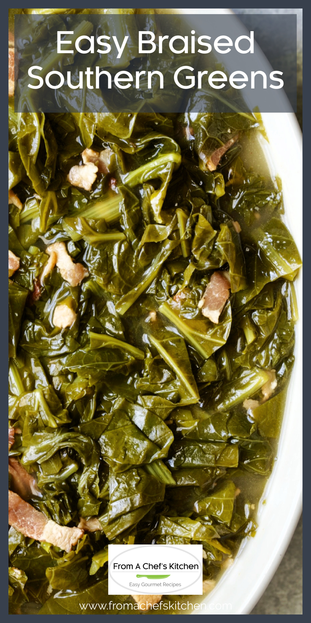 Easy Braised Southern Greens - From A Chef's Kitchen