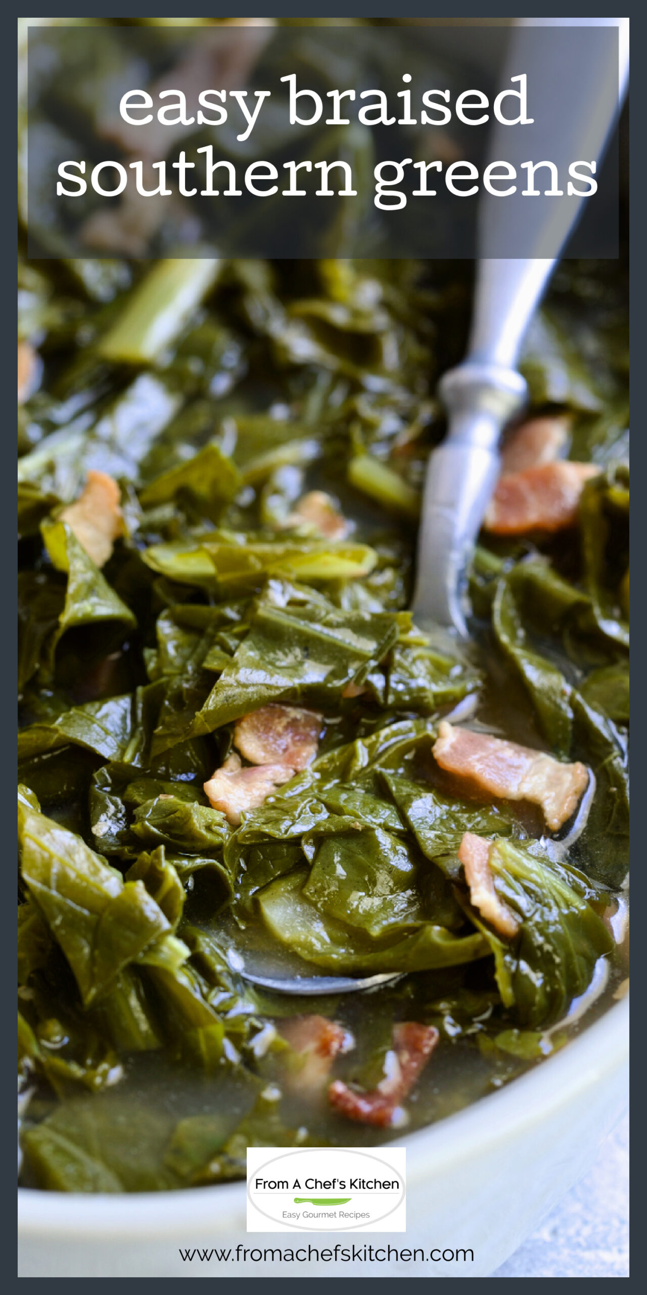 Easy Braised Southern Greens - From A Chef's Kitchen