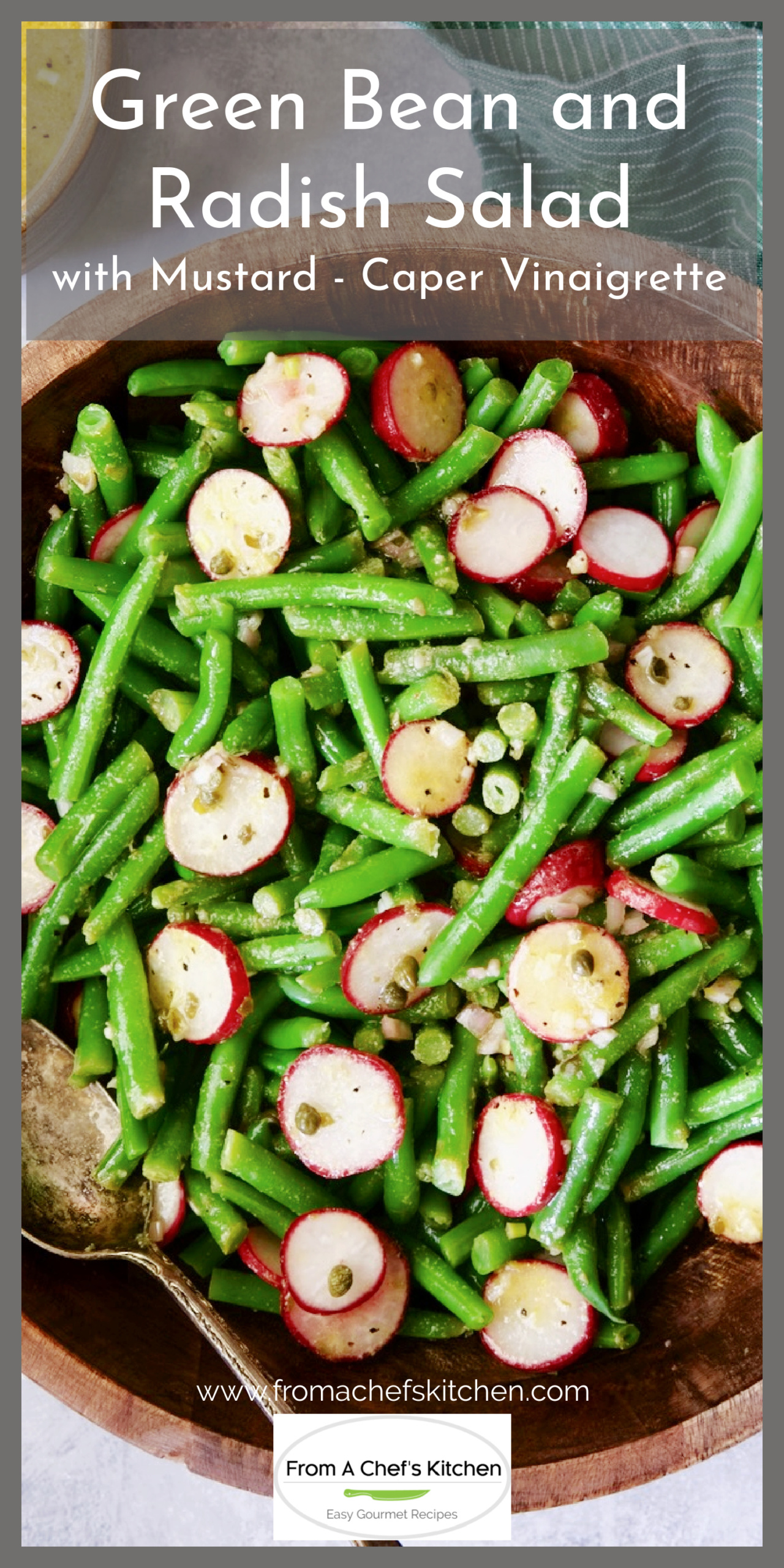 Green Bean Radish Salad with Mustard Caper Vinaigrette