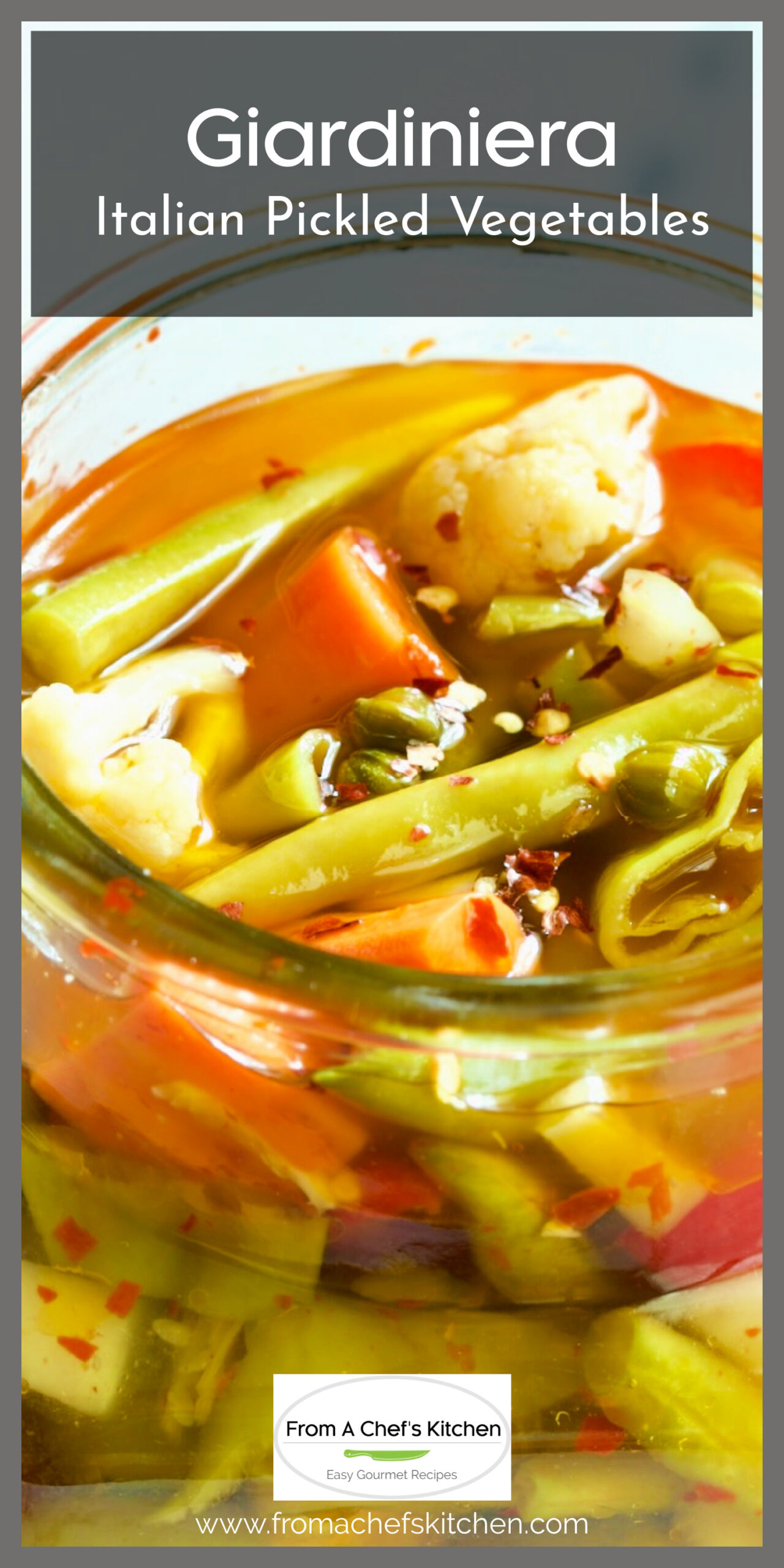 Homemade Giardiniera Recipe (Italian Pickled Vegetables)