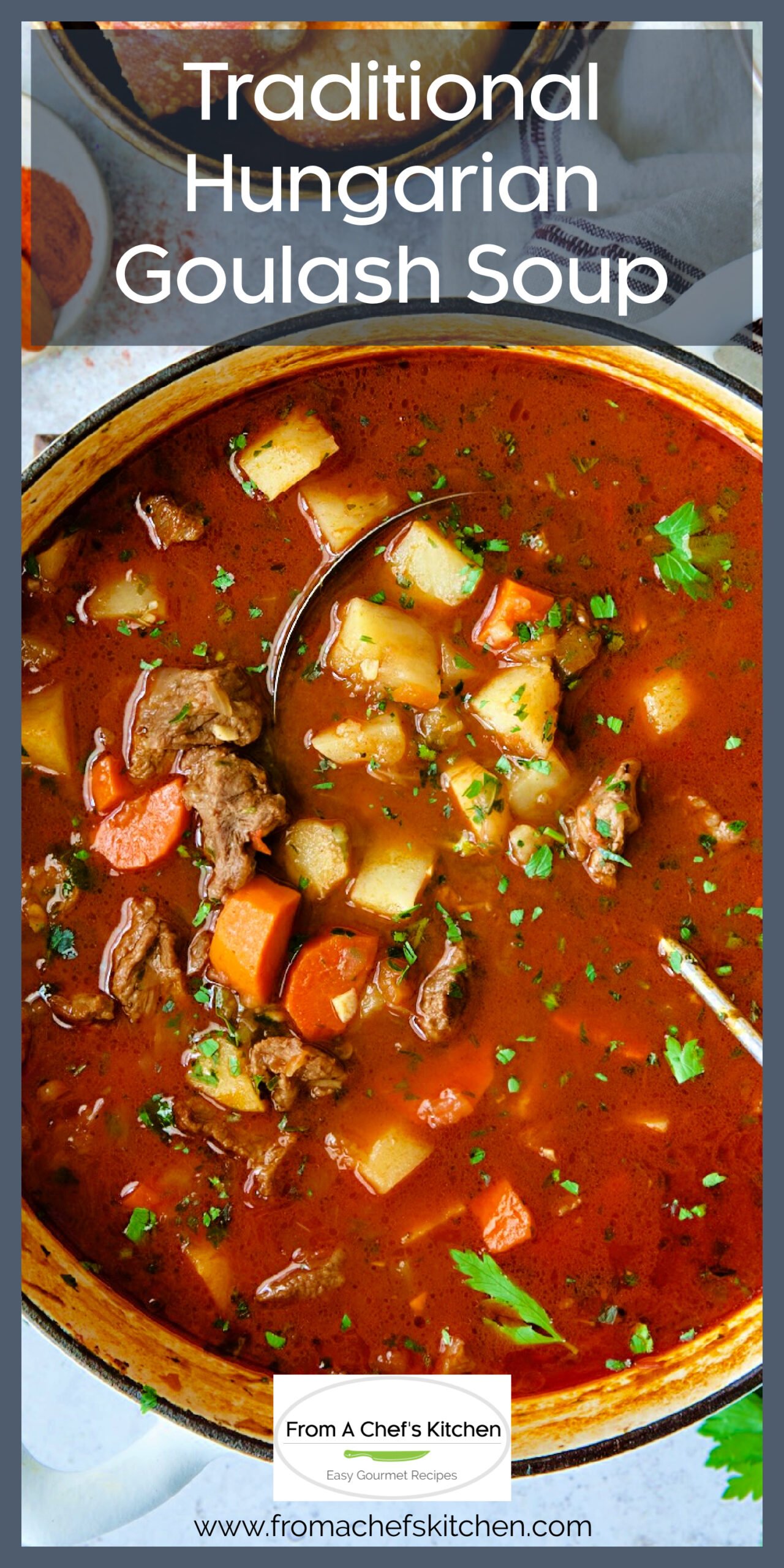 Traditional Hungarian Goulash Soup Recipe