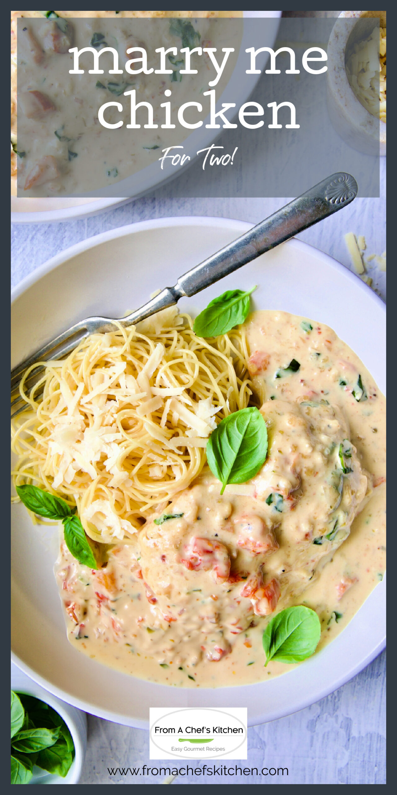 Marry Me Chicken Recipe for Two - From A Chef's Kitchen