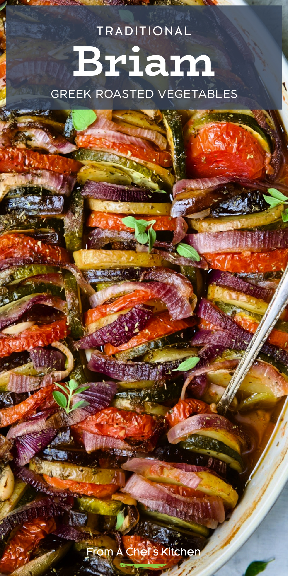 Briam (Greek Roasted Vegetables) - The Essence of Summer!