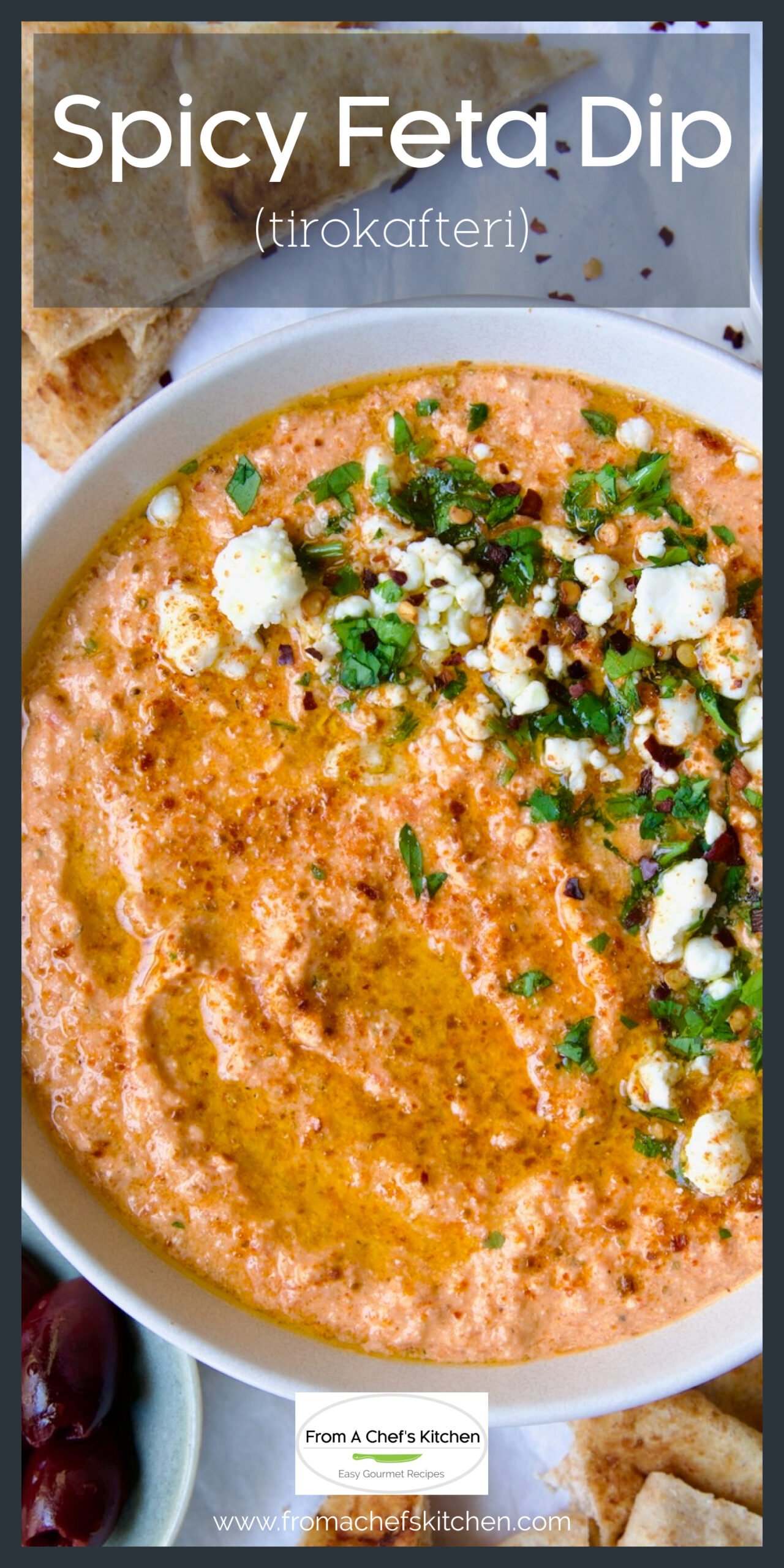 Spicy Feta Dip Recipe (Tirokafteri) - From A Chef's Kitchen