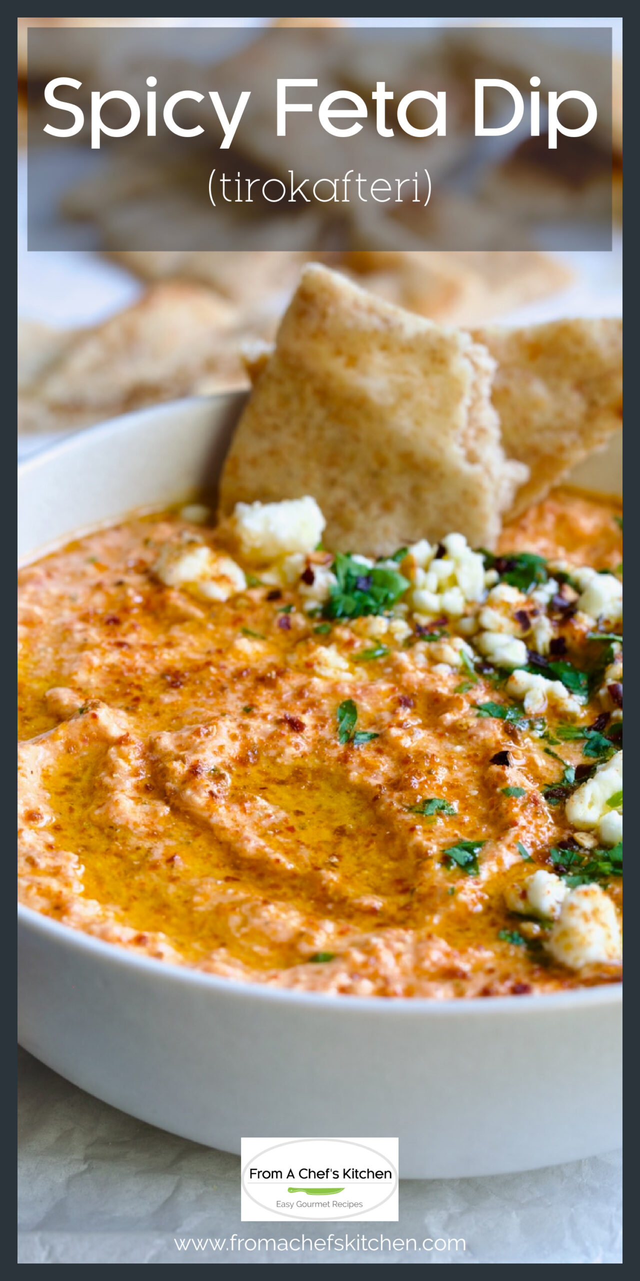 Spicy Feta Dip Recipe (Tirokafteri) - From A Chef's Kitchen