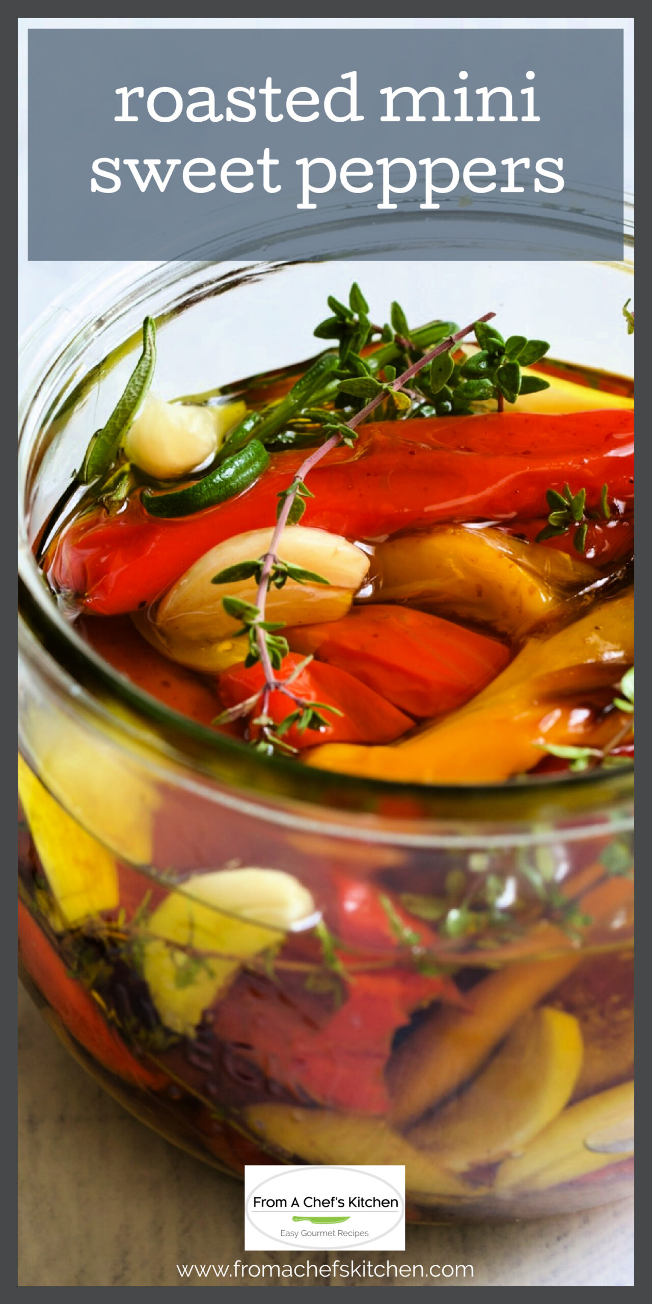 Roasted Mini Peppers Recipe - From A Chef's Kitchen