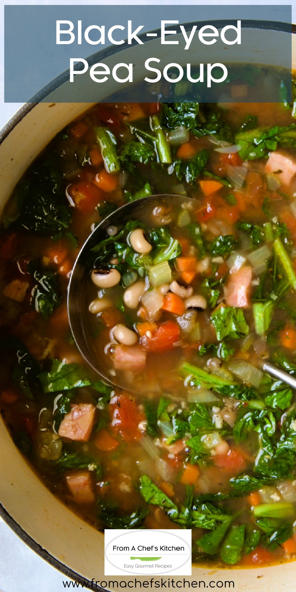 A Bowlful of Tradition: Black-Eyed Pea Soup with Greens
