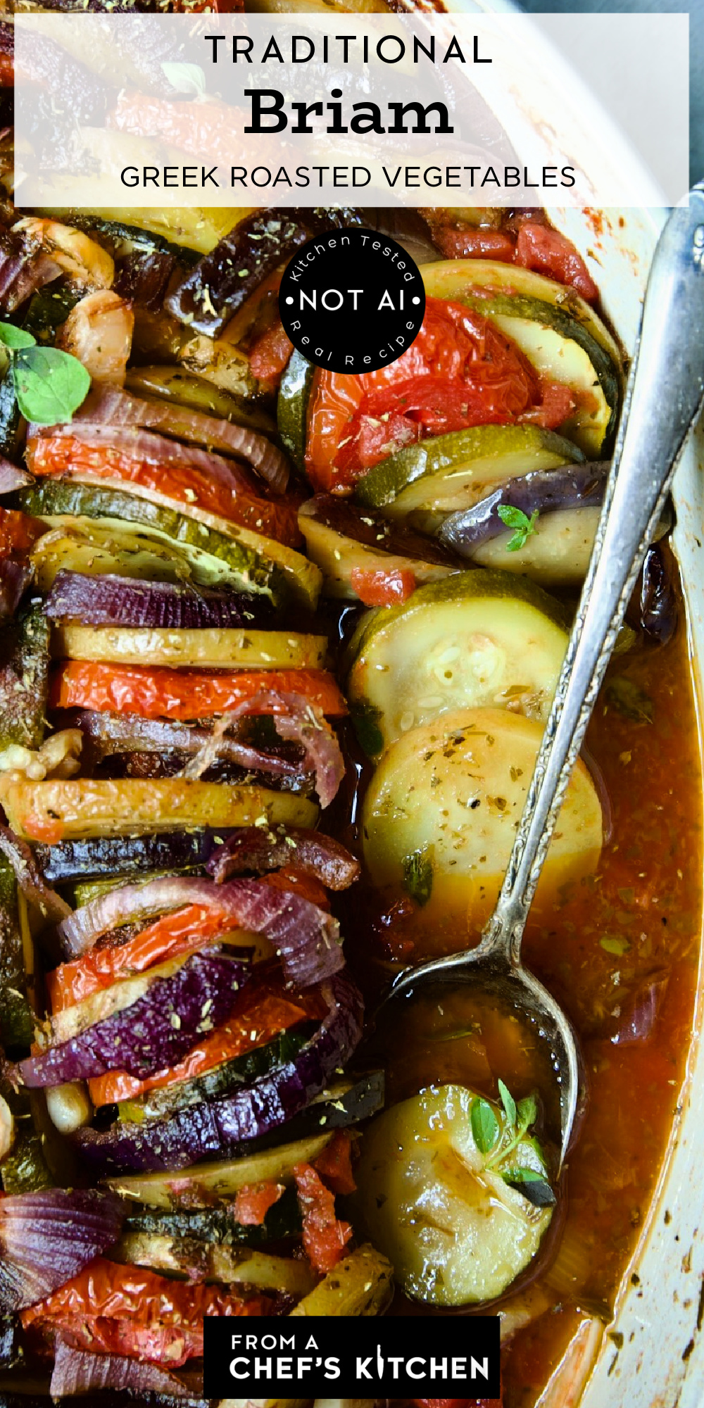 Briam (Greek Roasted Vegetables) - The Essence of Summer!